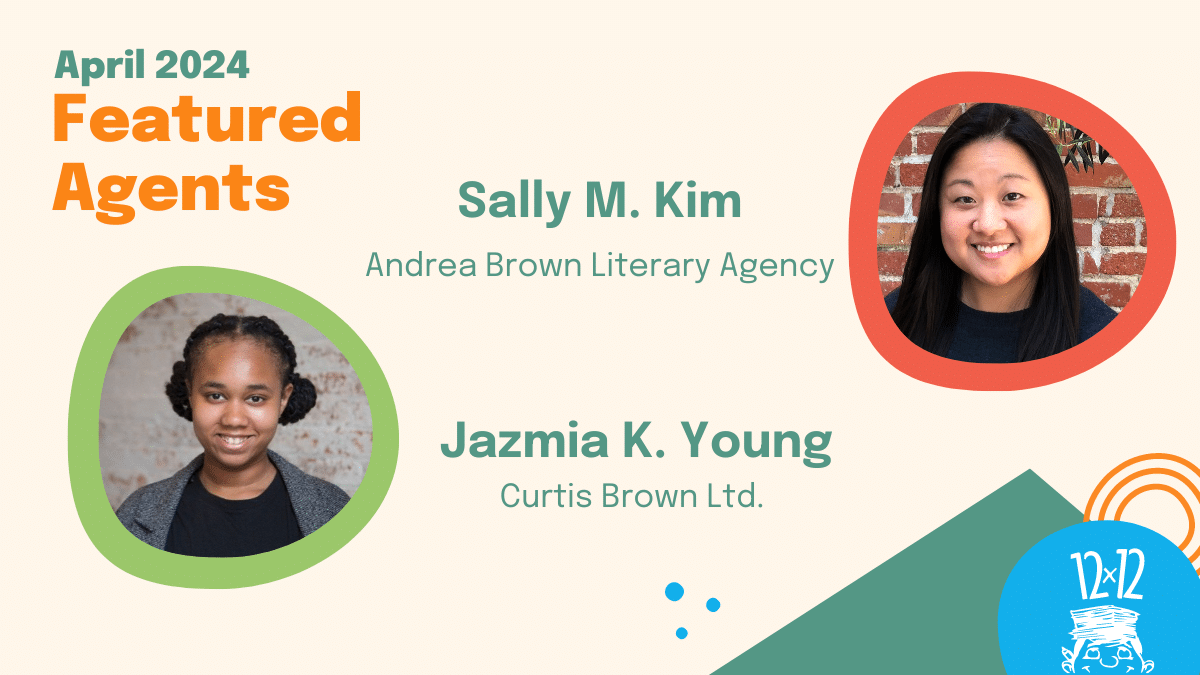 Sally M. Kim & Jazmia K. Young - 12 x 12 Featured Agents April 2024