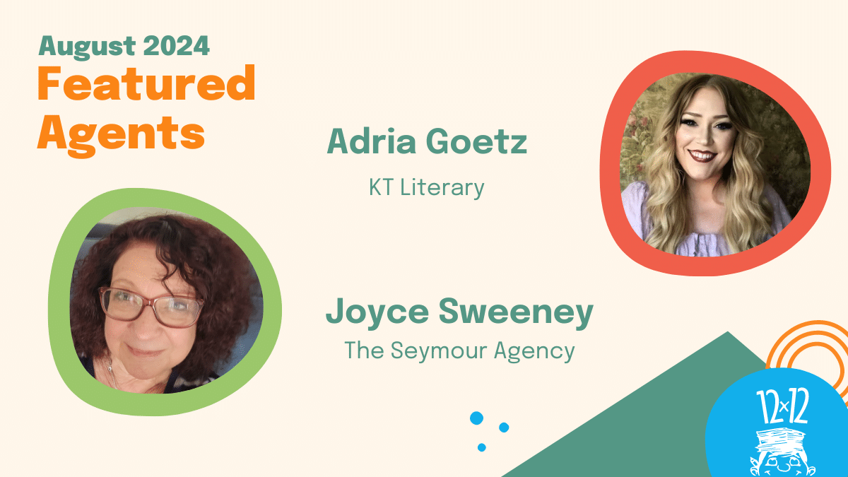 Adria Goetz & Joyce Sweeney- 12 x 12 Featured Agents August 2024